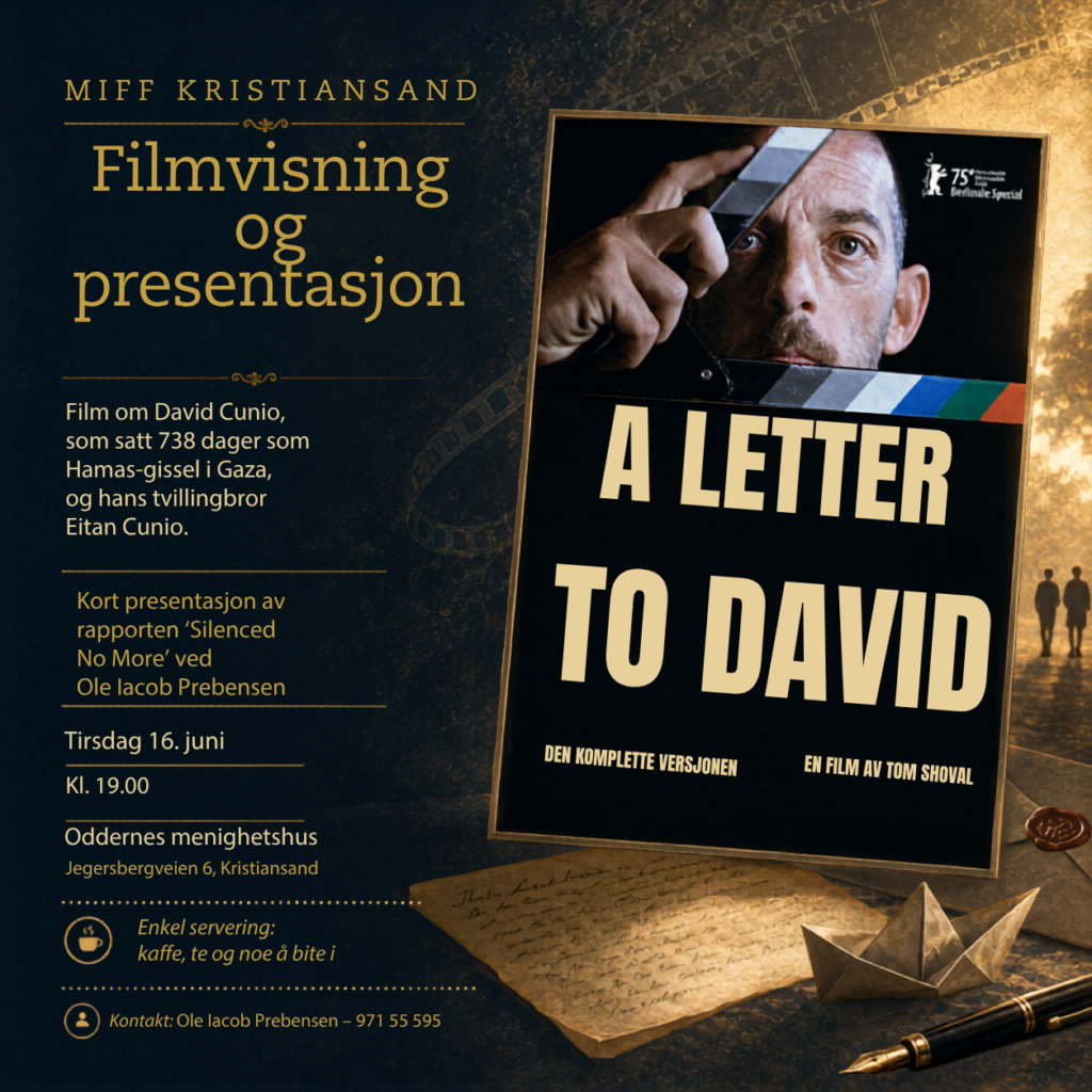 MIFF Kristiansand: Filmvisning av «A letter to David» og rapporten ...